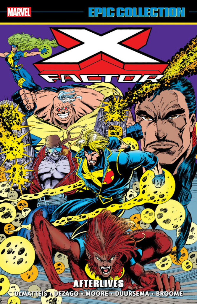 X-Factor Epic Collection Afterlives Review! - Comic Book Herald