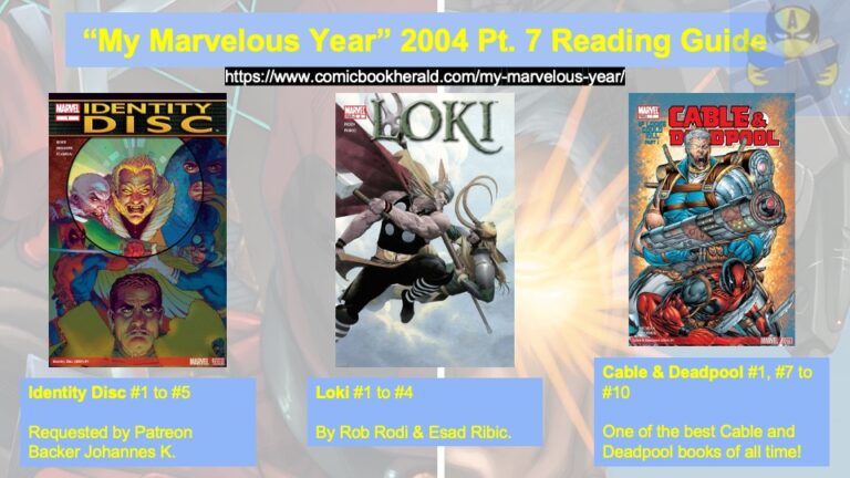 2004 Pt. 7: Identity Disc, Loki, and Cable & Deadpool - Comic Book Herald