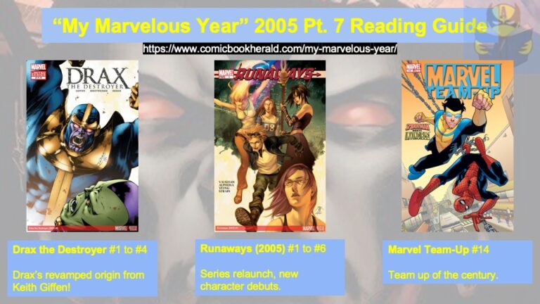 2005 Pt. 7: Drax the Destroyer, Runaways, &... Invincible Meets Spider ...