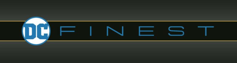 All DC Finest Collections Through 2025 - Review!